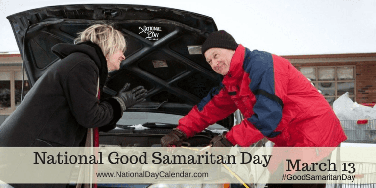 Good Samaritan Day – Rise and Shine